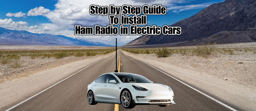 Ham Radio in Electric Cars: Step by Step Installation Guide - Ham Shack ...