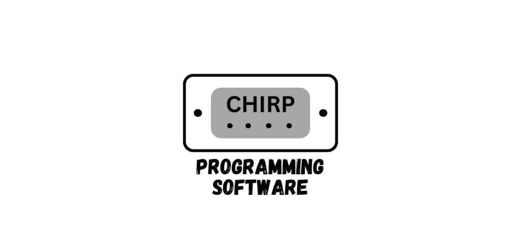 CHIRP Programming Software: Free and Reliable - Ham Shack Reviews